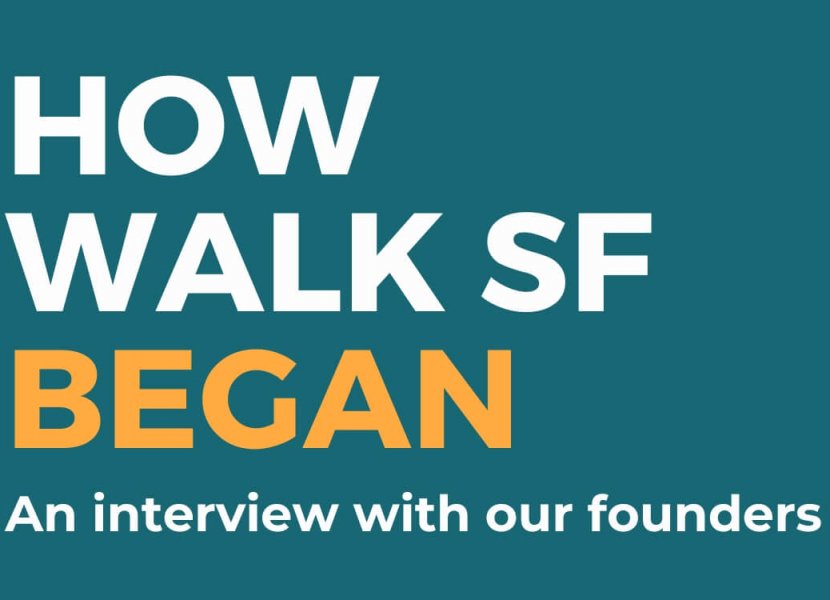 Walk San Francisco - Your advocate for safe streets for all.